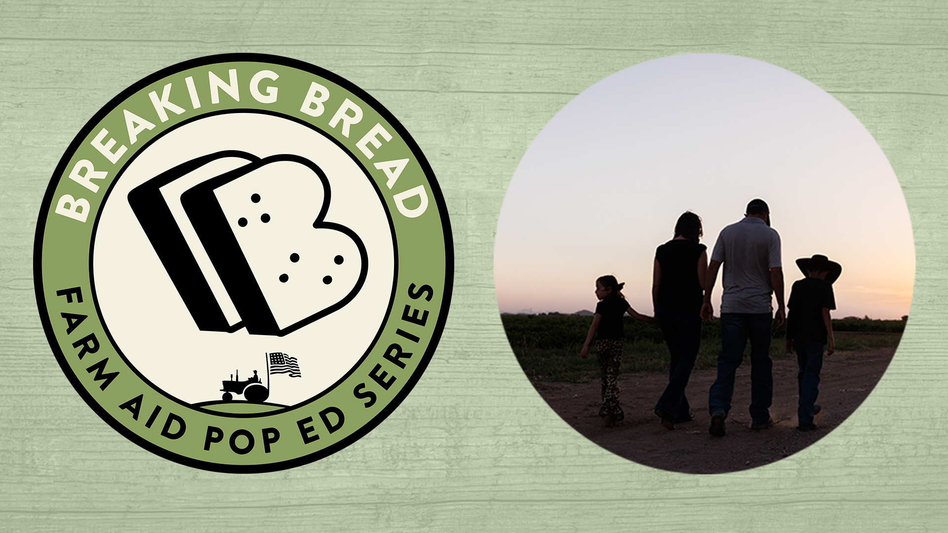 Breaking Bread — "Out of the Shadows" & Rural Mental Health — Farm Aid